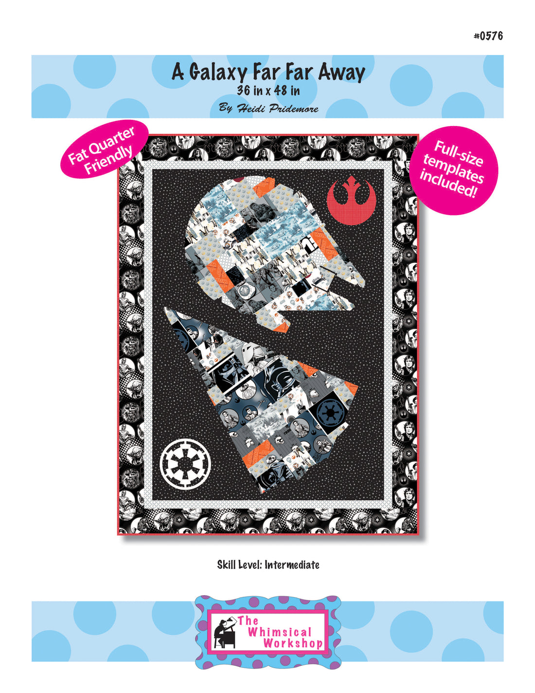 A Galaxy Far Far Away Quilt Pattern by Heidi Pridemore | Star Wars ...